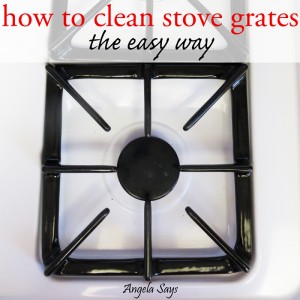 How to Clean Stove Grates the Easy Way - Angela Says